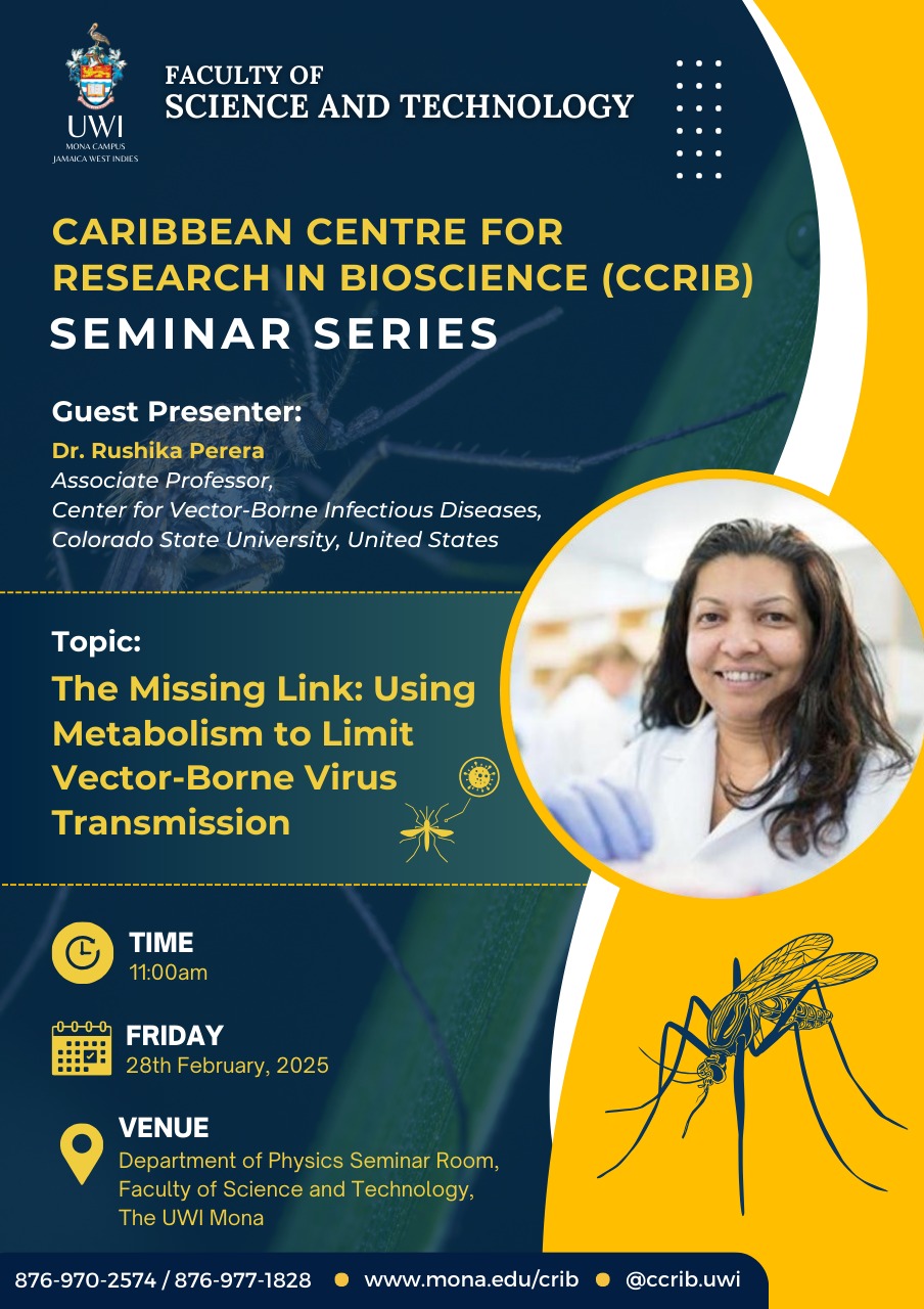 CCRIB Seminar Series: The Missing Link: Using Metabolism to Limit Vector-Borne Virus ...