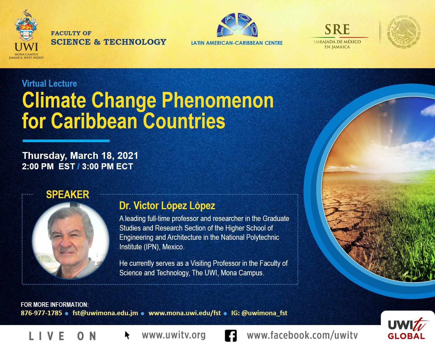 FST/LACC/Embassy of Mexico Climate Change Lecture | The Faculty of ...