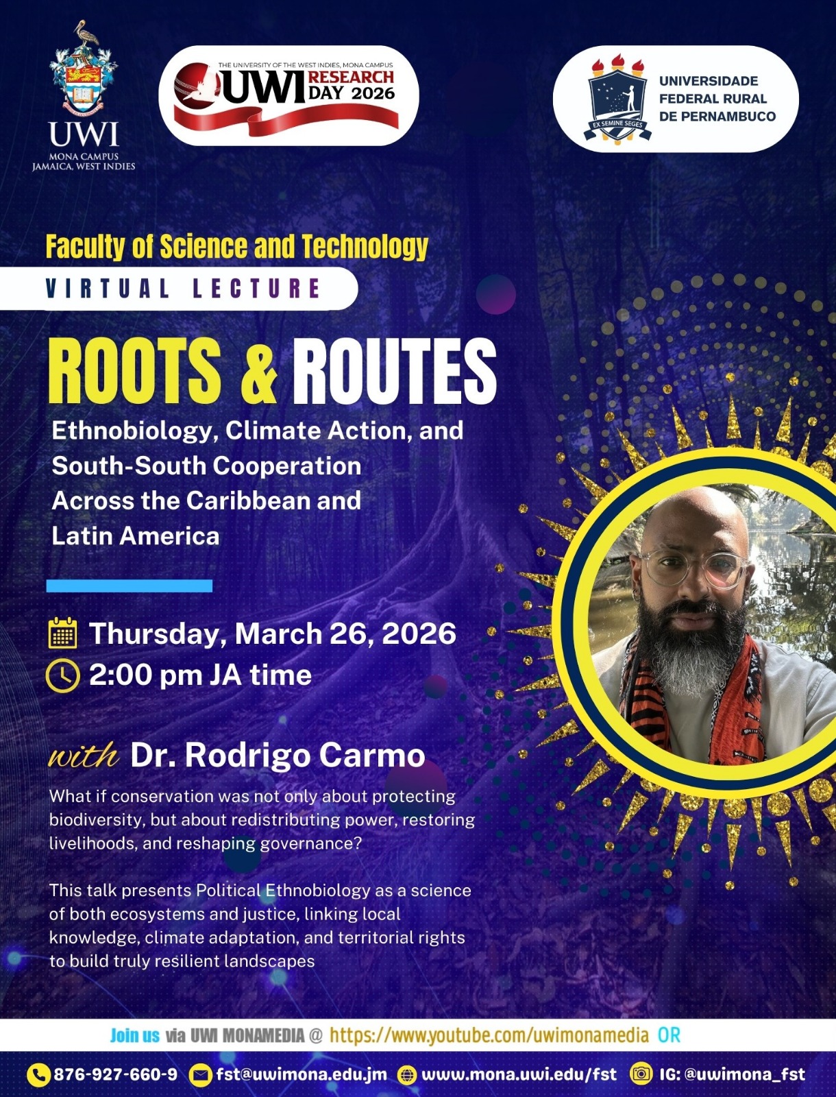Faculty of Science and Technology Virtual Lecture: Roots and Routes ...