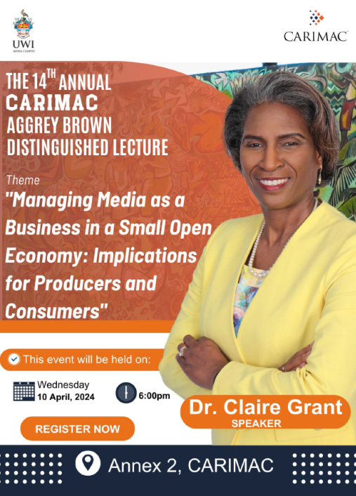 The 14th Annual CARIMAC Aggrey Brown Distinguished Lecture | The ...